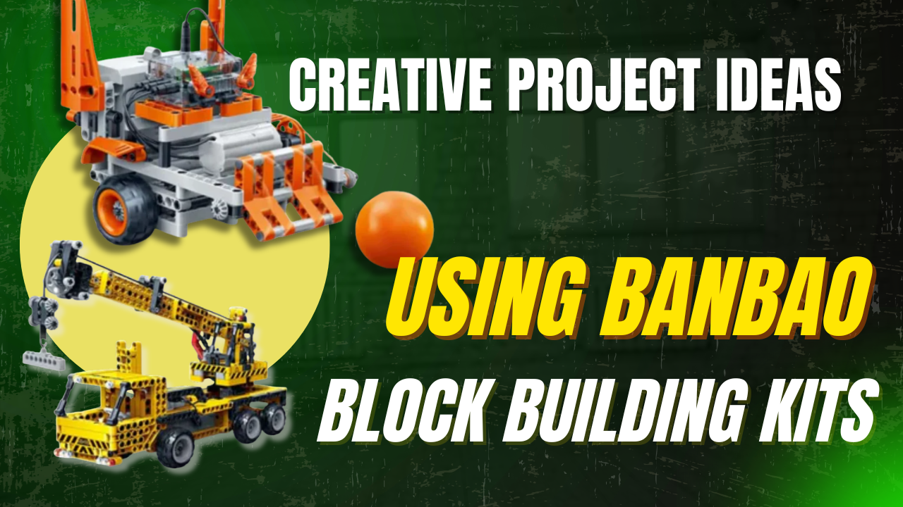 Creative Play Ideas using BanBao Block Building Kits – Robocraze