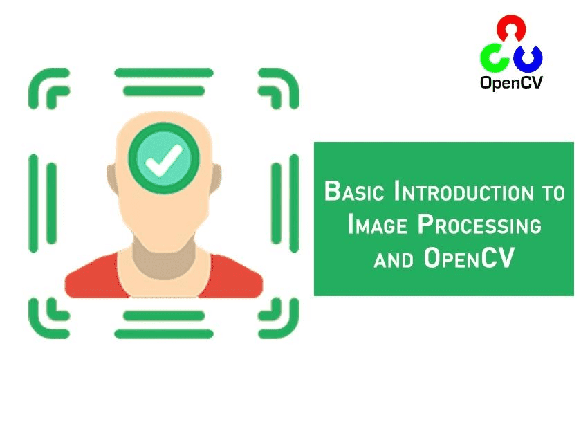 IMAGE PROCESSING AND OPENCV – Robocraze