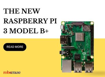 THE NEW RASPBERRY PI 3 MODEL B+ – Robocraze