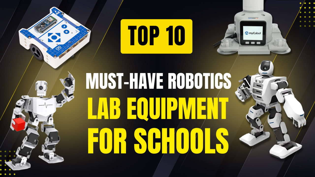 Top 10 Must-Have Robotics Lab Equipment for Schools – Robocraze