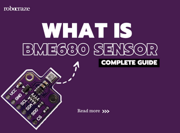 What Is BME680 Sensor: Specification & Working – Robocraze