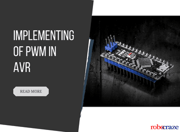 Implementation of PWM in AVR – Robocraze