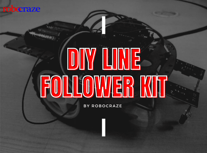 ROBOCRAZE DIY LINE FOLLOWER KIT – Robocraze