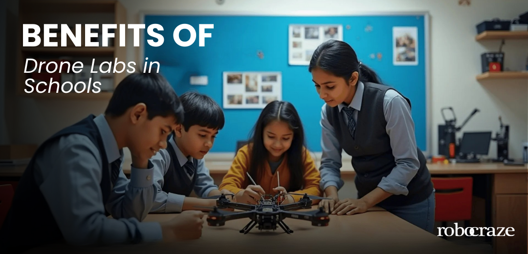 Benefits of Drone Labs in Schools – Robocraze