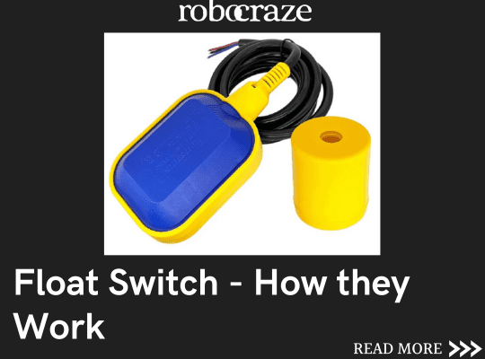 Float Switch - How they Work – Robocraze