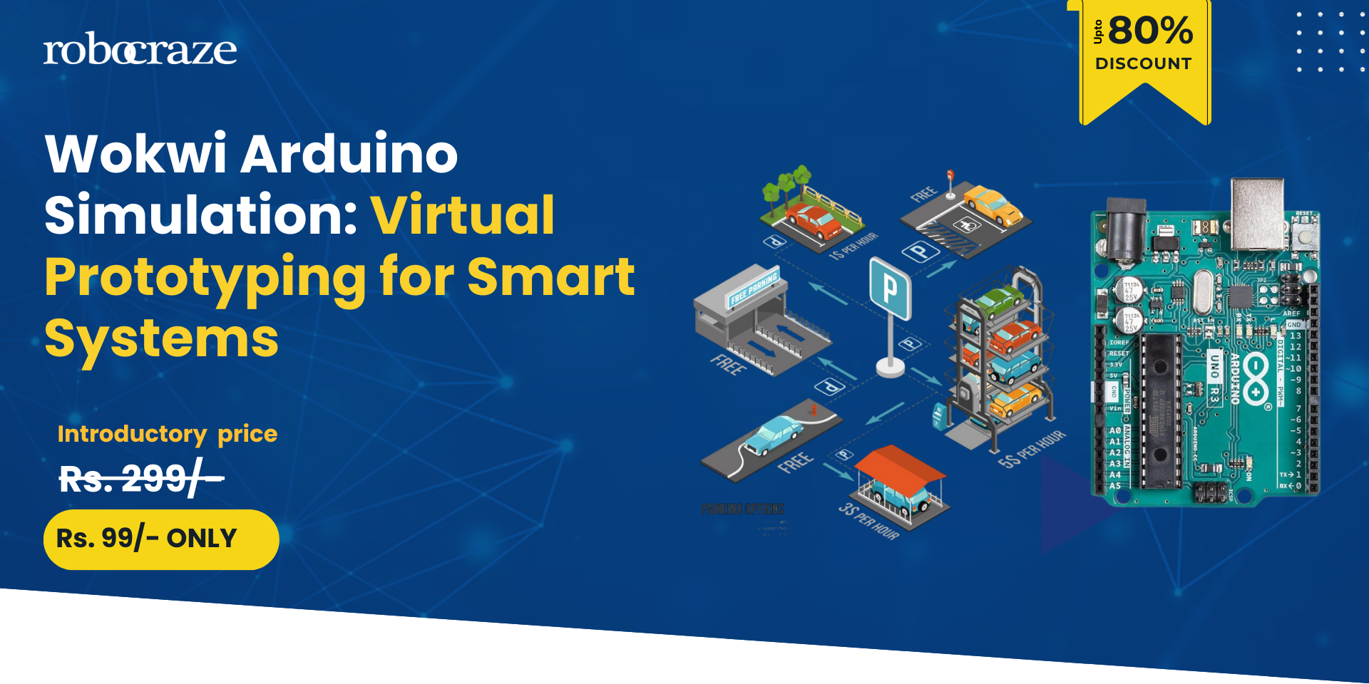 Learn Virtual Prototyping With Wokwi Arduino Simulation Robocraze 6725