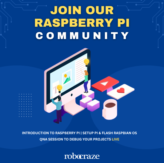 Workshop on Getting Started with Raspberry Pi – Robocraze